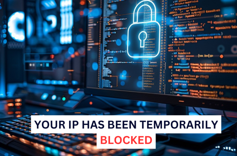 Your IP Has Been Temporarily Blocked: Causes and Fixes - Coruzant ...