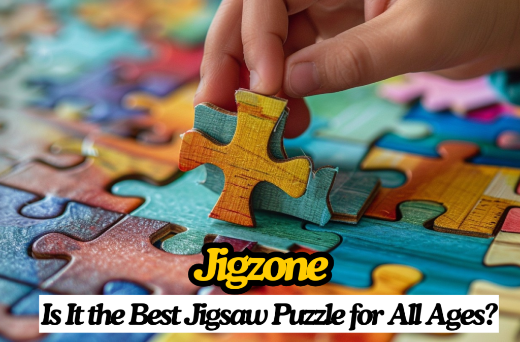 Jigzone: Is It the Best Jigsaw Puzzle for All Ages?