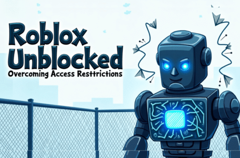 Roblox Unblocked: Overcoming Access Restrictions