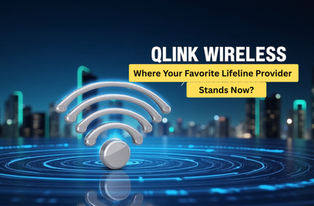 Qlink Wireless: Where Your Lifeline Provider Stands Now? - Coruzant ...