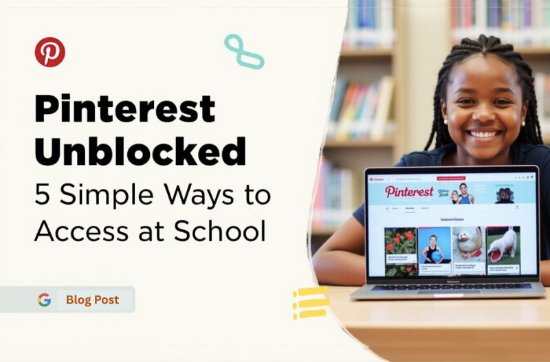 Pinterest Unblocked: 5 Simple Ways to Access at School - Coruzant ...