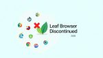 Leaf Browser Discontinued: Top Alternatives To Try in 2026