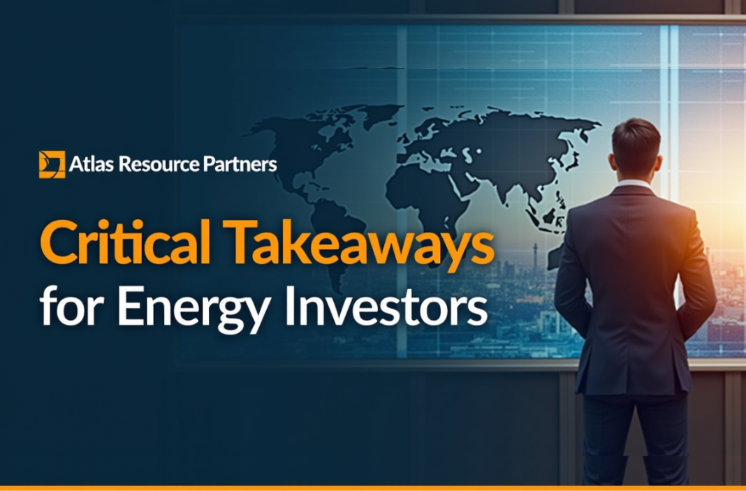 Atlas Resource Partners: Key Takeaways for Energy Investors