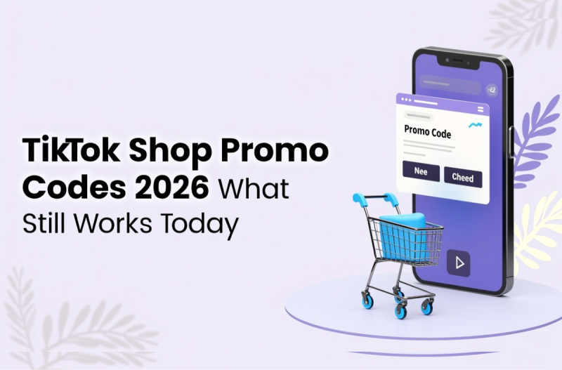 TikTok Shop Promo Codes 2026: What Still Works Today?